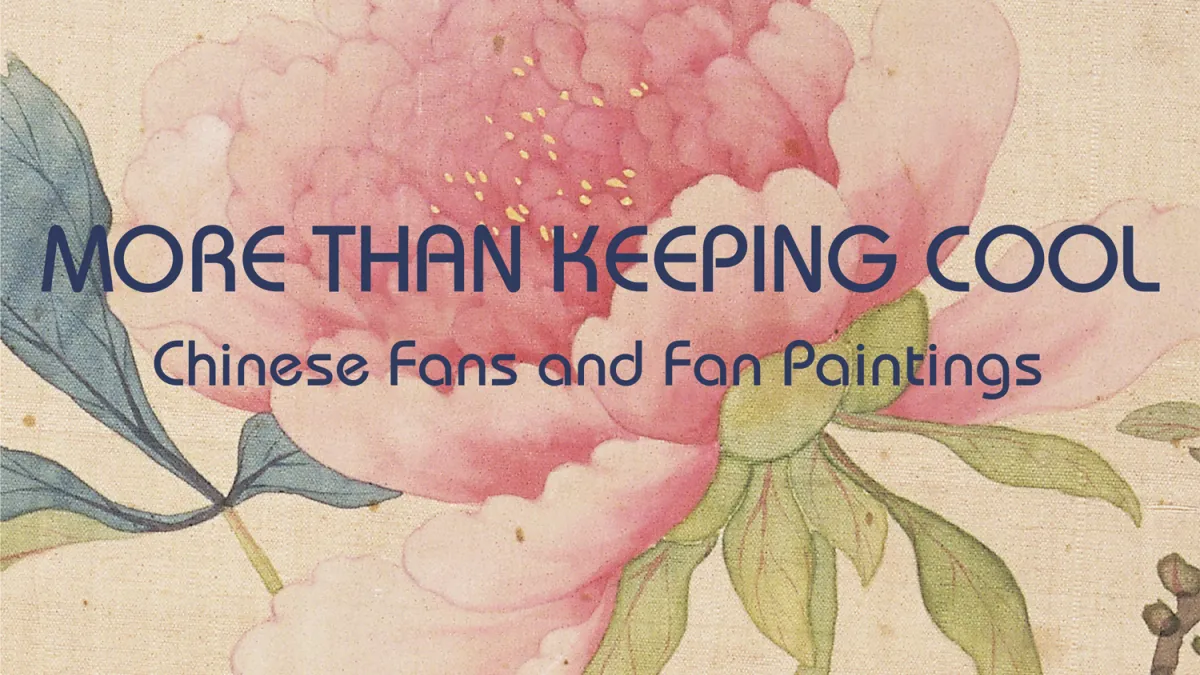 More Than Keeping Cool: Chinese Fans and Fan Paintings | Royal Ontario ...